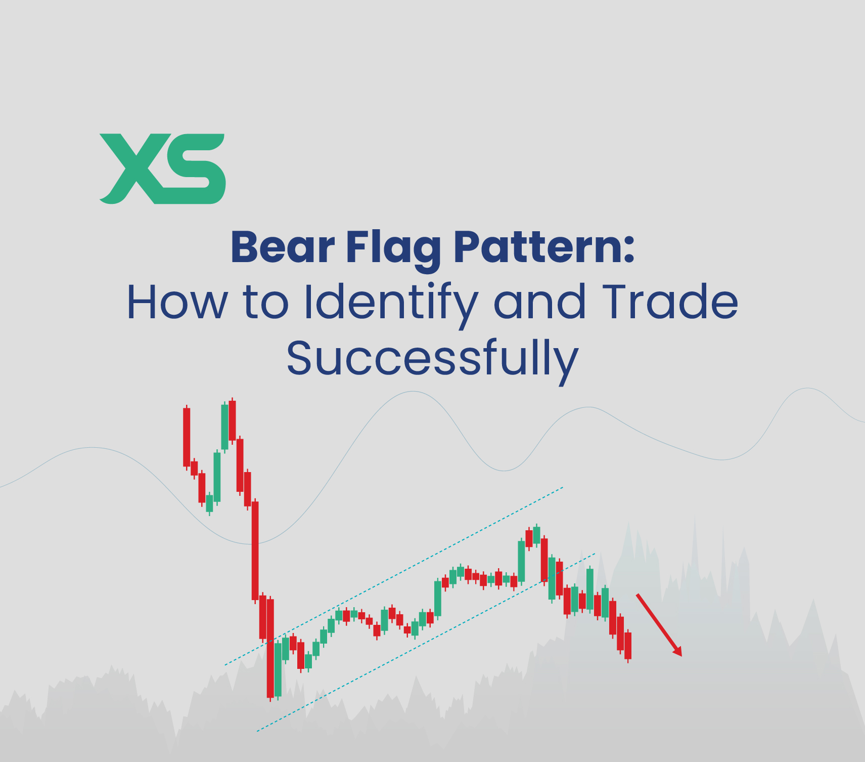 Bear Flag Pattern: How to Identify and Trade Successfully - XS