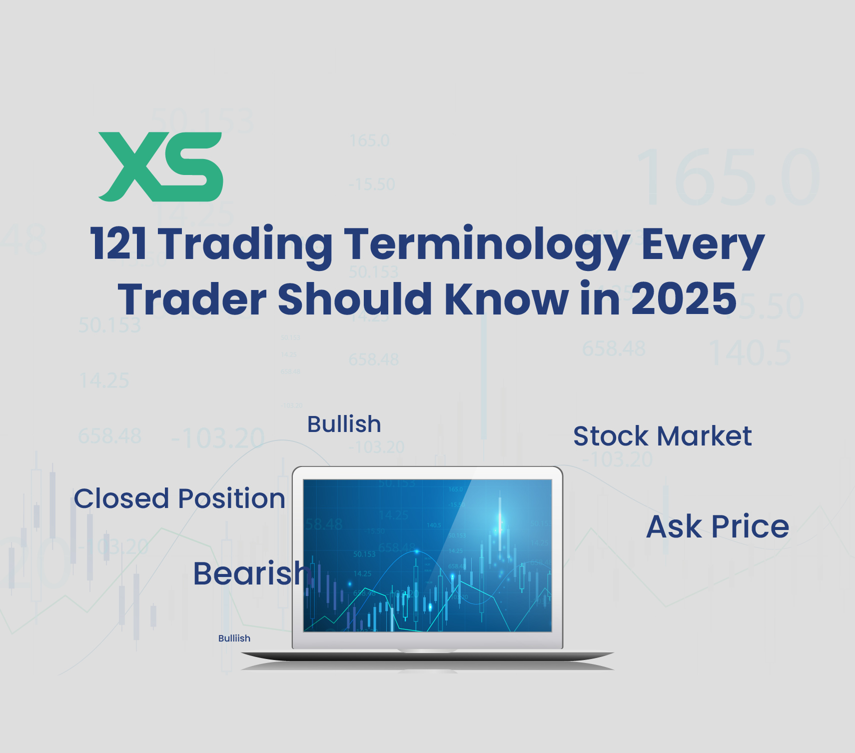 121 Trading Terms Every Trader Should Know - XS
