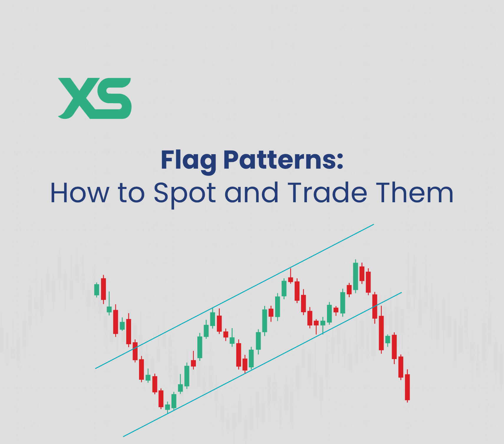 Flag Patterns: How to Spot and Trade Them - XS