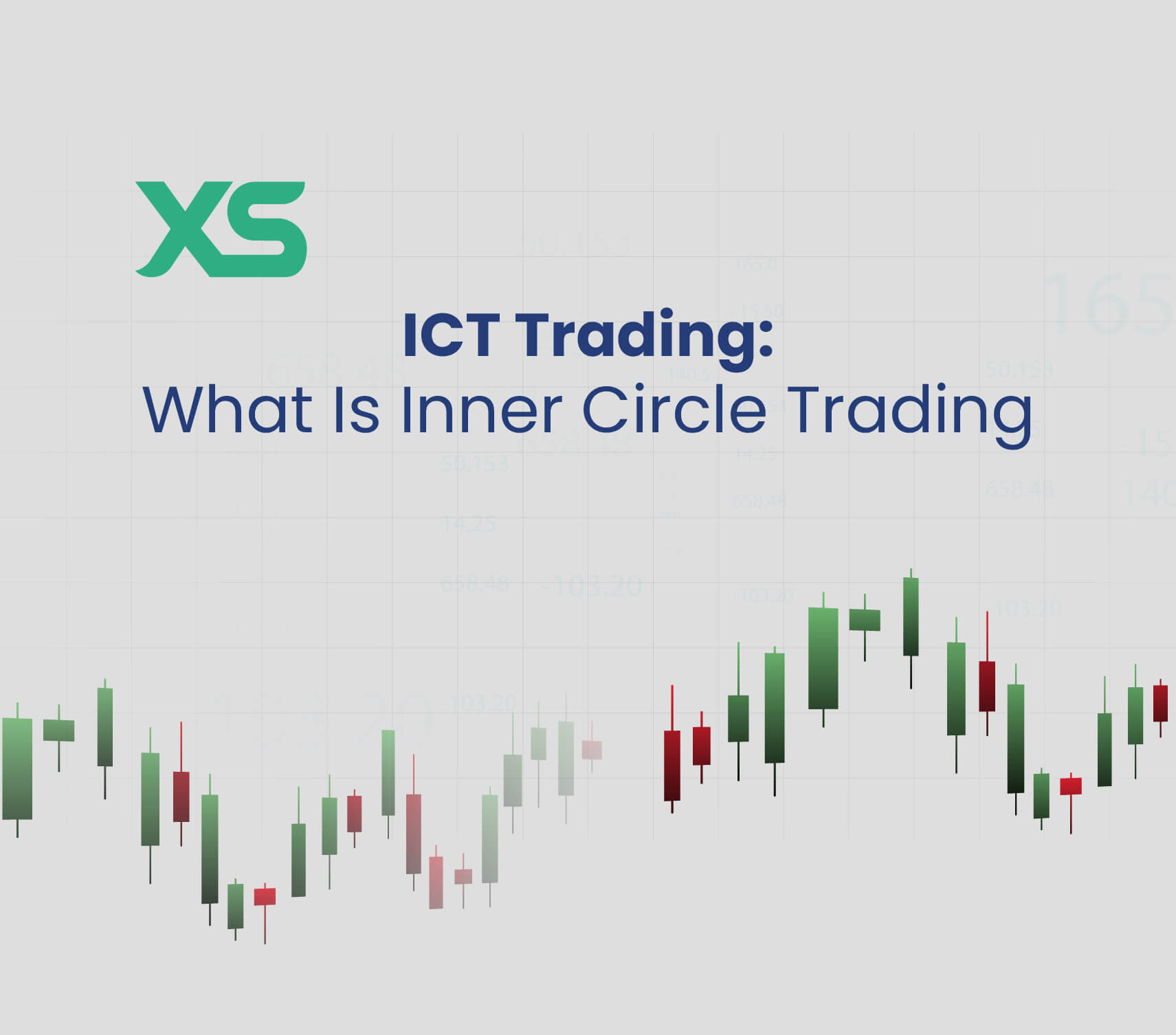 ICT Trading: What Is Inner Circle Trading? - XS