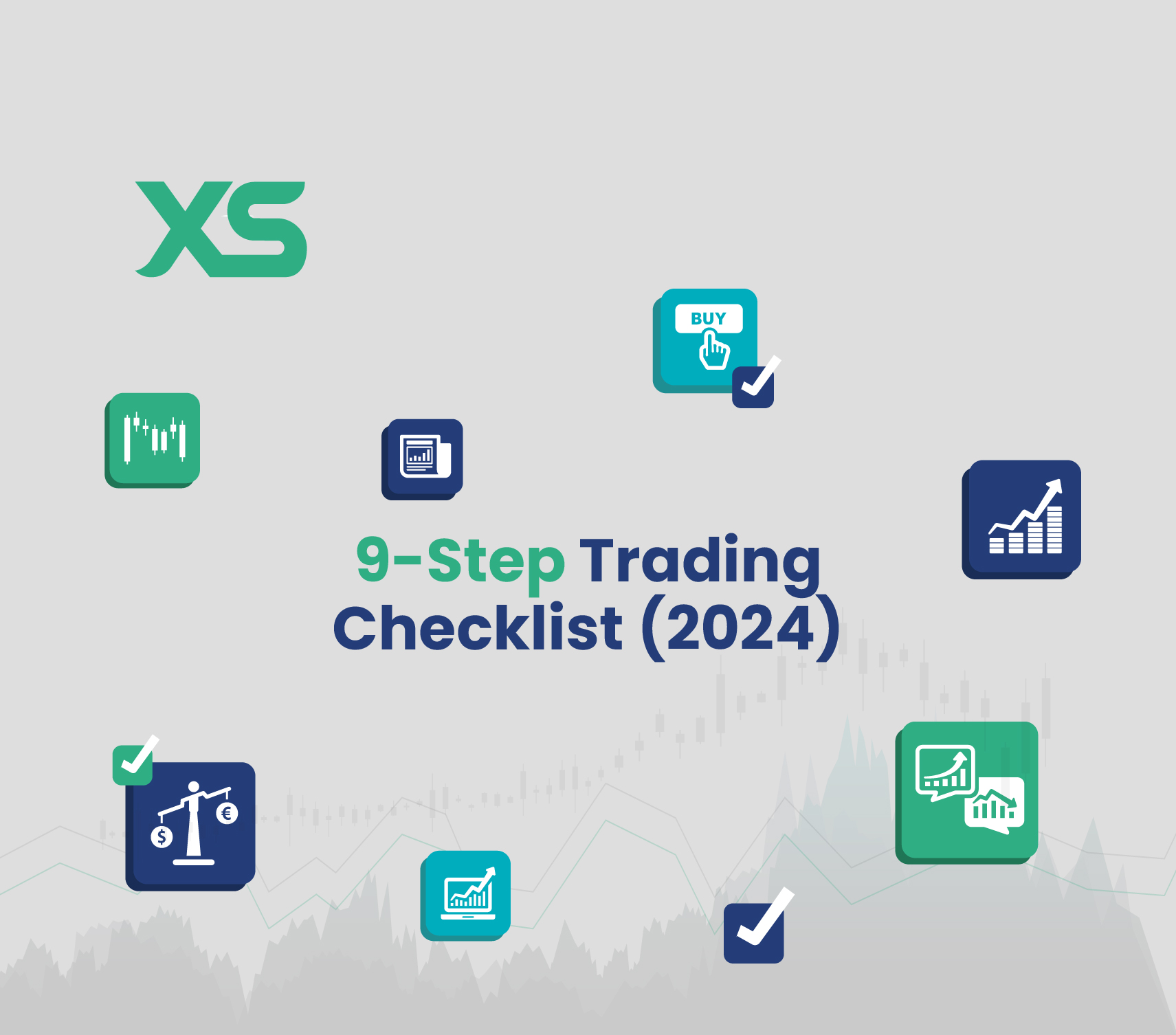 9 Step Trading Checklist For Traders (2024) - XS